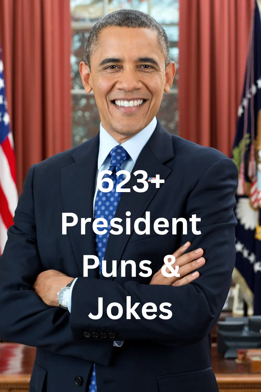 623+ President Puns & Jokes